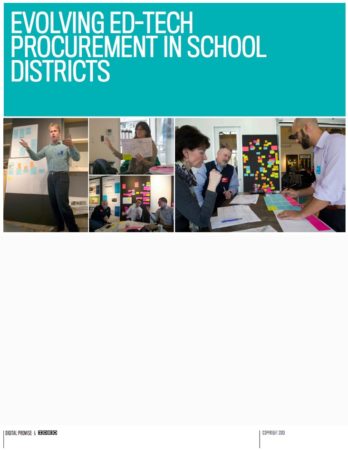 Evolving Ed-Tech Procurement in School Districts – Digital Promise