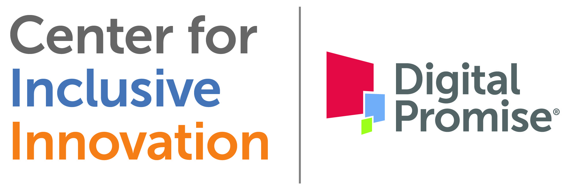 Introducing the Center for Inclusive Innovation – Digital Promise